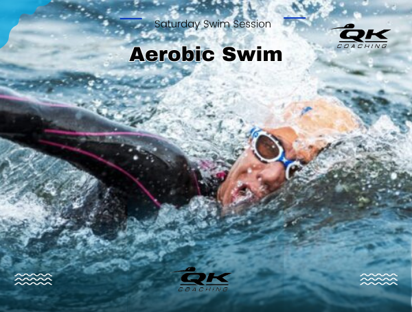 Saturday Swim Session: Aerobic Swim