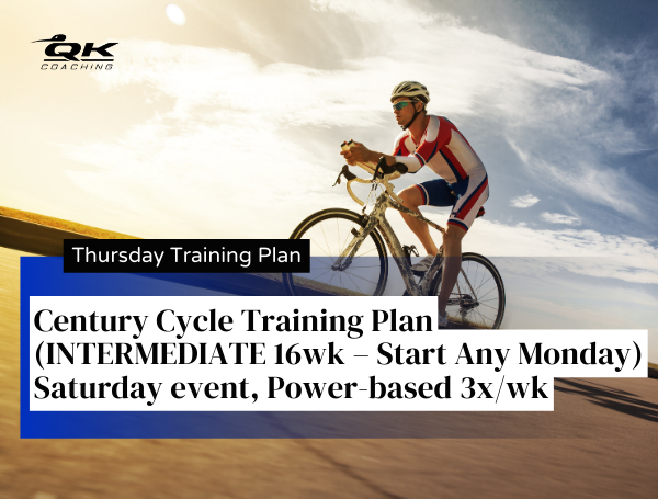 Thursday Training Plan – Century Cycle Training Plan (INTERMEDIATE 16wk ...