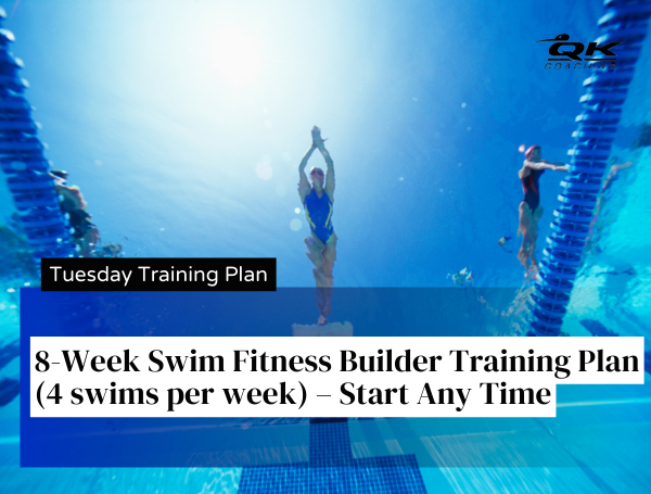 Tuesday Training Plan – 8-Week Swim Fitness Builder Training Plan (4 ...