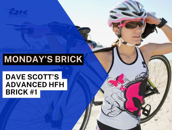 Dave Scott’s Advanced HFH Brick #1