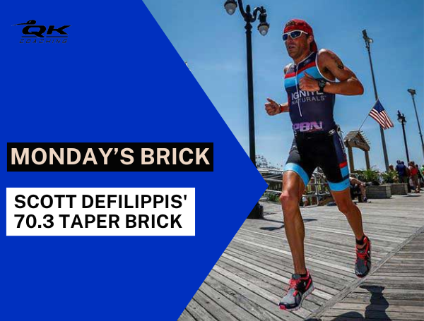 Monday’s Brick: Scott DeFilippis' Ironman 70.3 Taper Brick