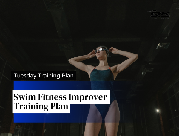 Tuesday Training Plan: Swim Fitness Improver Training Plan