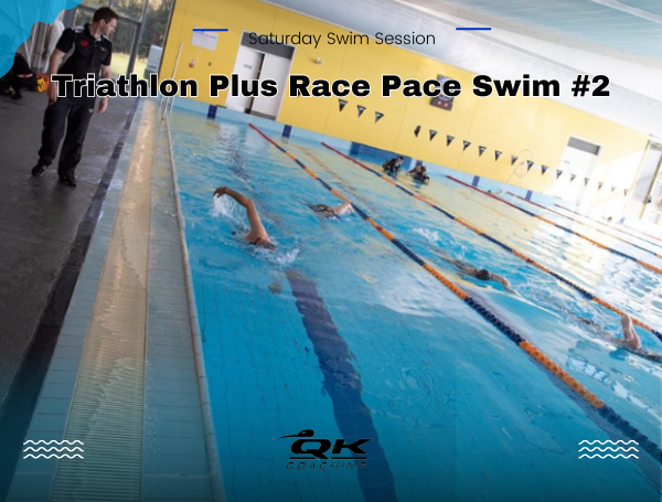 Saturday Swim Session: Triathlon Plus Race Pace Swim #2