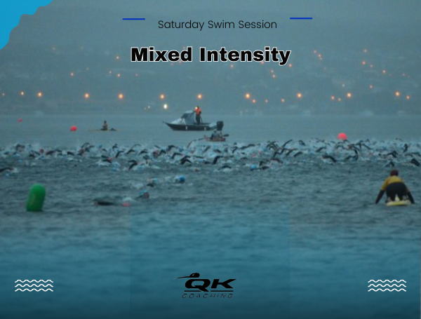 Saturday Swim Session: Mixed Intensity