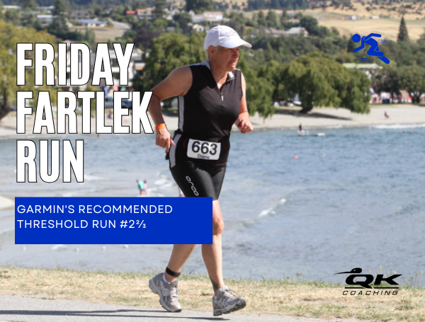 Friday Fartlek Run: Garmin's Recommended Threshold Run #2⅔